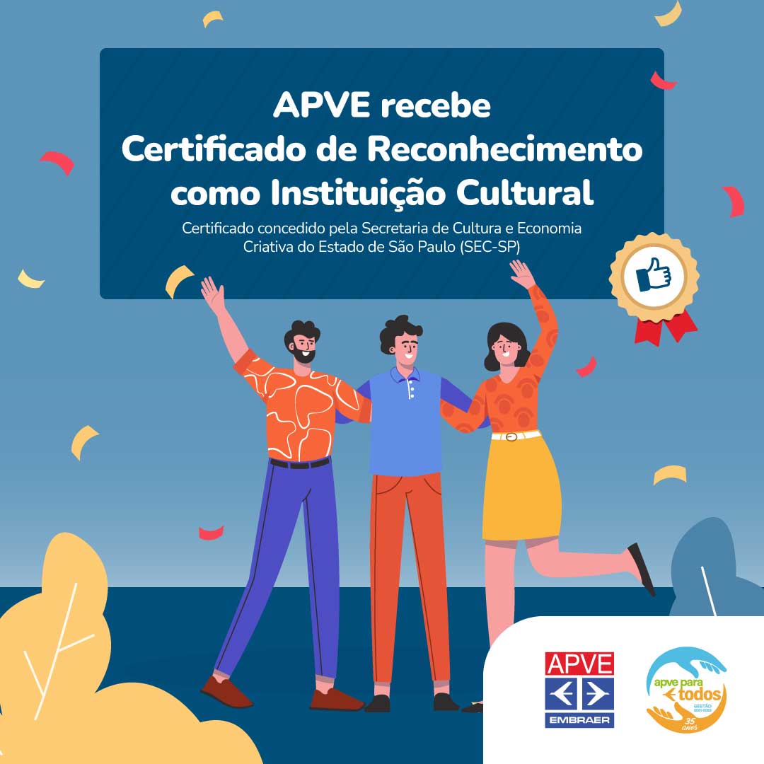 APVE - APVE recebe certificado de reconhecimento como Instituição Cultural